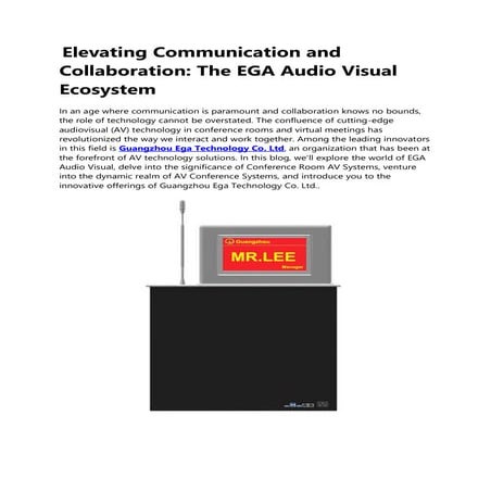 Elevating Communication and Collaboration - The EGA Audio Visual ...