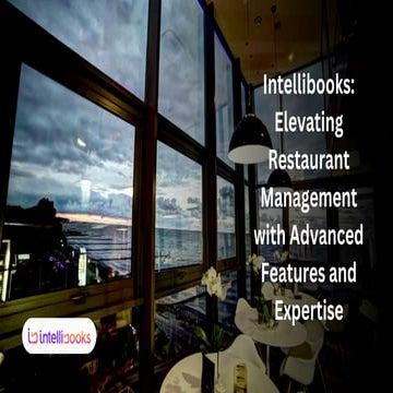 Intellibooks Revolutionizing Restaurant Management with Innovative ...
