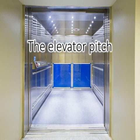Elevator Pitch slides | PDF | Careers
