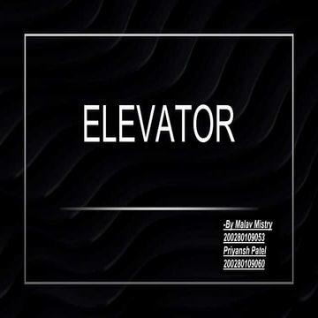 TYPICAL LIFT DESIGN (TRACTION AND HYDRAULIC LIFT) COMPONENTS AND OPERATIONS | PPTX