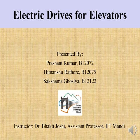 Elevator Electric Drives History To Control Ppt