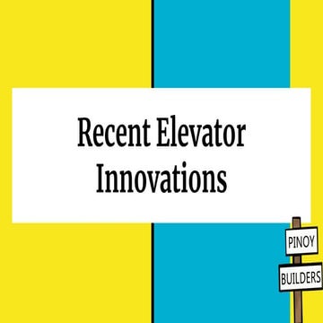 Elevator Innovations | PDF