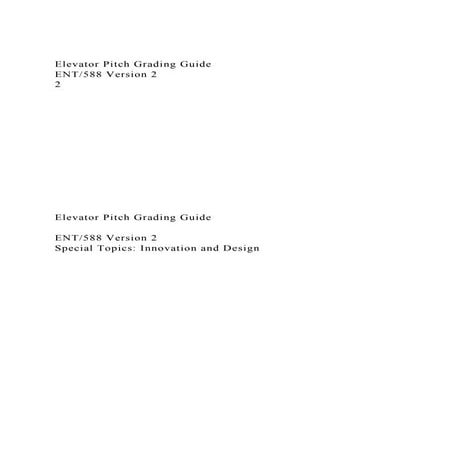 Elevator Pitch Grading GuideENT588 Version 22.docx