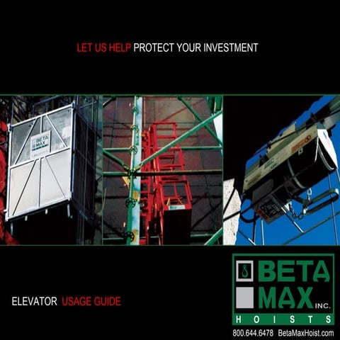 Beta Max Hoist Permanent Elevator Usage | PPT