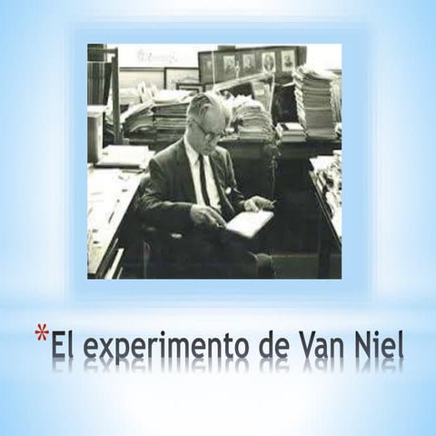 Experimento de van niel | PPTX