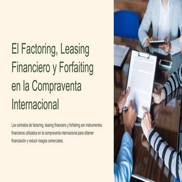 El factoring, Leasing Financiero y Forfaiting.pptx