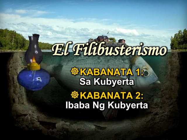 Kabanata 1 ng El Fili.pptx buod lamang ito | PPTX