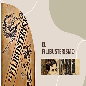 EL FILIBUSTERISMO PowerPoint Presentation.pptx