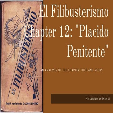 El_Filibusterismo_Chapter_12_Placido_Penitente.pptx