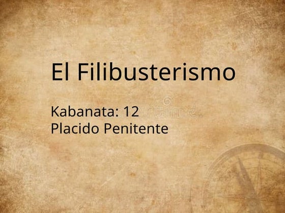 El Filibusterismo Kabanata 12: Si Placido Penitente | PPT
