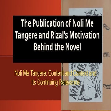 Chapter 8: Noli Me Tangere Published in Berlin (1887) | PPTX