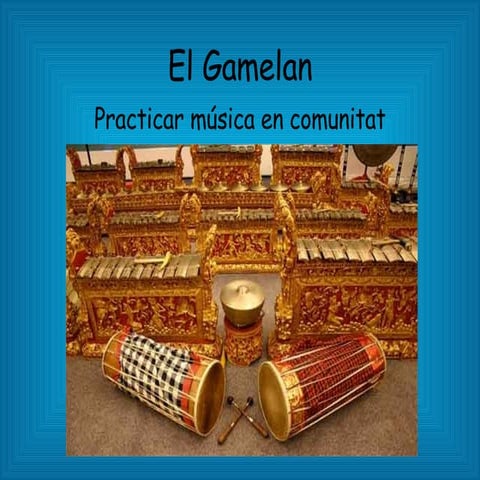 El Gamelan | PPT