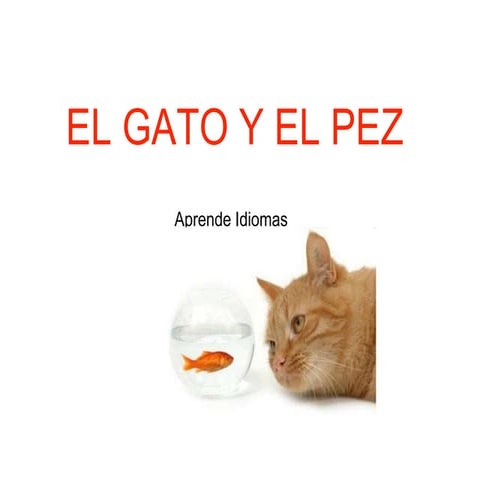 El gato y el pez | PPT