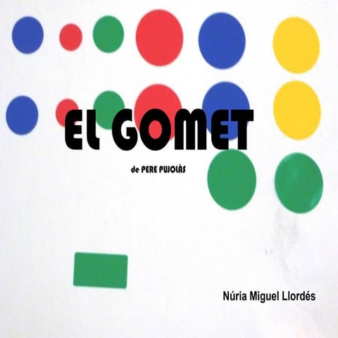 El gomet | PPT