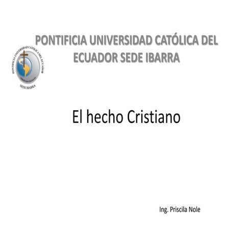 El hecho cristiano | PPTX