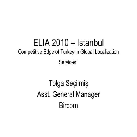 Competitive Edge of Turkey in Global Localization Services | PPT