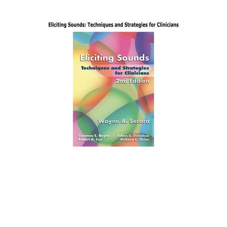 Eliciting Sounds: Techniques and Strategies for Clinicians | PDF
