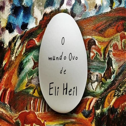 Eli heil - Vida e obra | PDF
