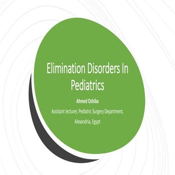Elimination disorders in children | PPTX