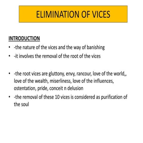 Elimination of Vices | PPTX