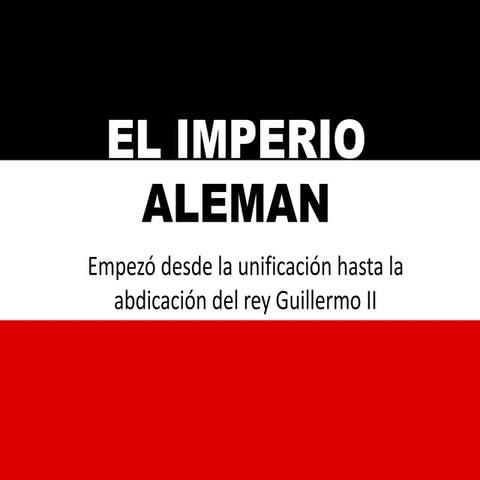 El imperio aleman | PPTX