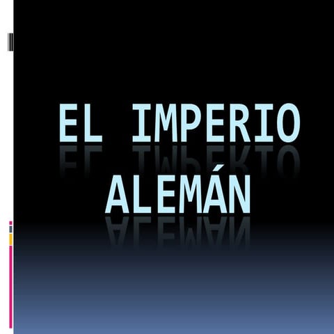 El imperio alemán | PPTX