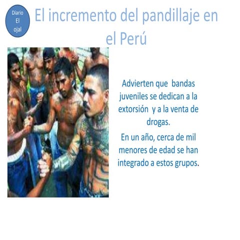 El incremento del pandillaje en el perú | PPTX