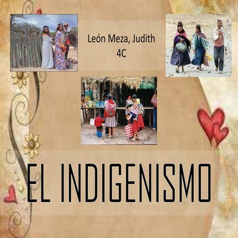 El indigenismo | PPTX