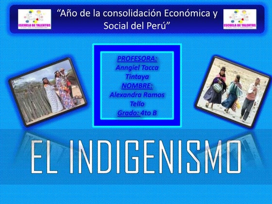 El indigenismo | PPT