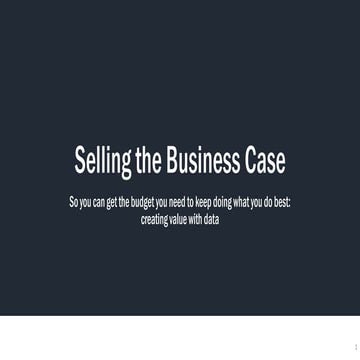 Big Data: selling the Business Case to the business | PDF