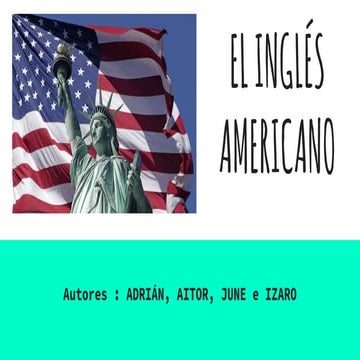 El inglés americano | PPTX