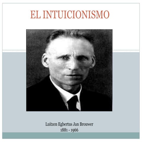 El intuicionismo | PPTX