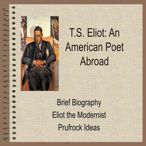 Eliot ppt | PPT | Poetry | Books and Literature
