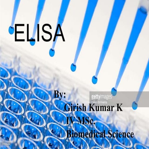 ELISA- Principle, procedure , types and applications | PPTX