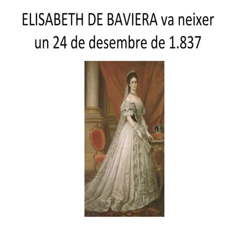 Elisabeth de baviera | PPT
