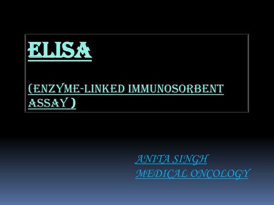 ELISA | PPTX | Chemistry | Science