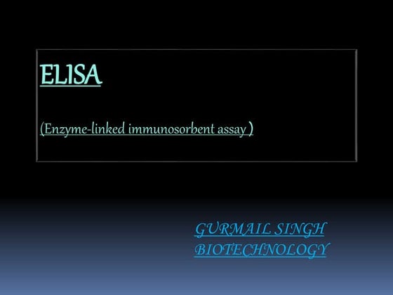 ELISA | PPTX | Chemistry | Science