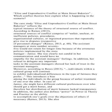 Elise and Unproductive Conflict at Main Street Bakeries” . Which co.docx