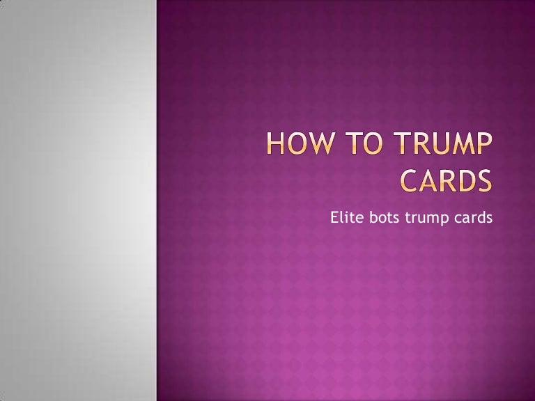 How to make trump cards