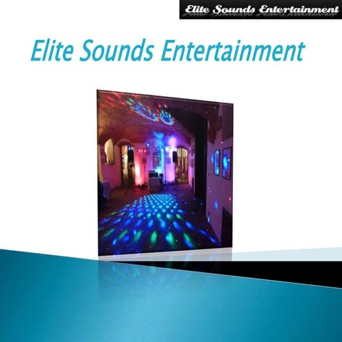 Elite sounds entertainment | PPTX
