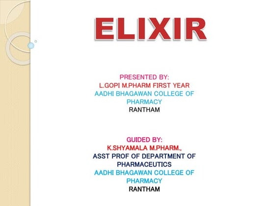 Elixirs | PPTX | Alcoholic Beverages | Food & Drink