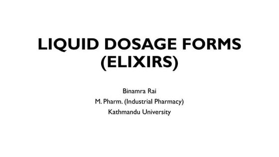 Pharmaceutical Elixirs | PPT