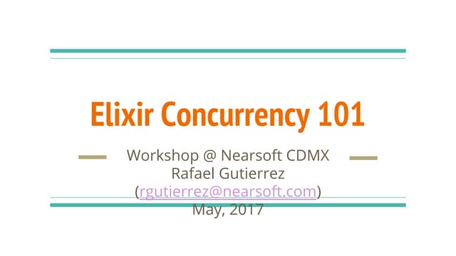 Elixir concurrency 101 | PPT Elixir concurrency 101 | PPT