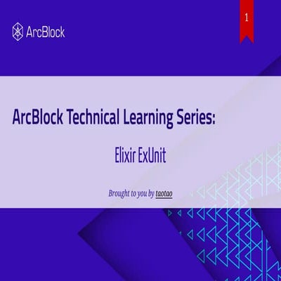 Technical Learning Series Elixir Exunit Ppt Free Download