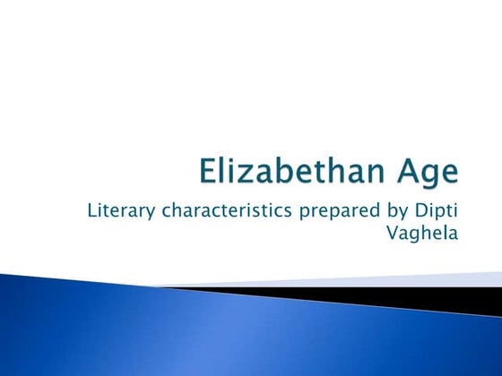Elizabethan age | PPTX | Christianity | Religion & Spirituality