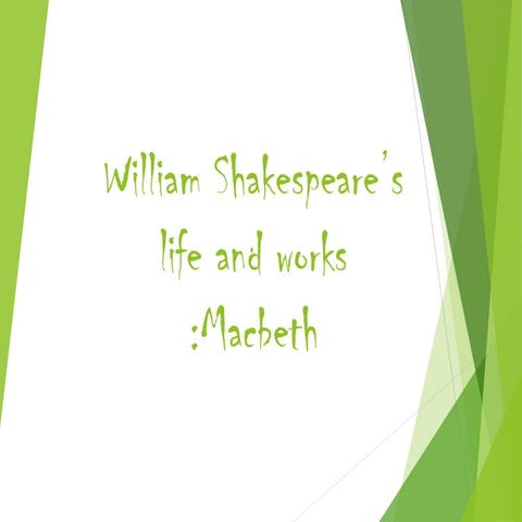 INTRODUCTION TO SHAKESPEARE’S MACBETH.pptx