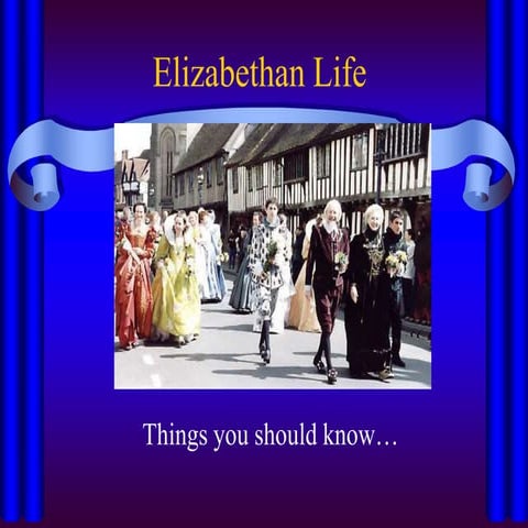 Elizabethan life | PPT