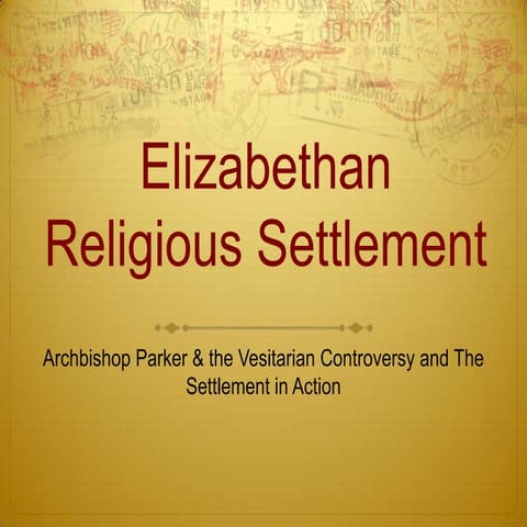 Elizabethan Religious Settlement | PPTX