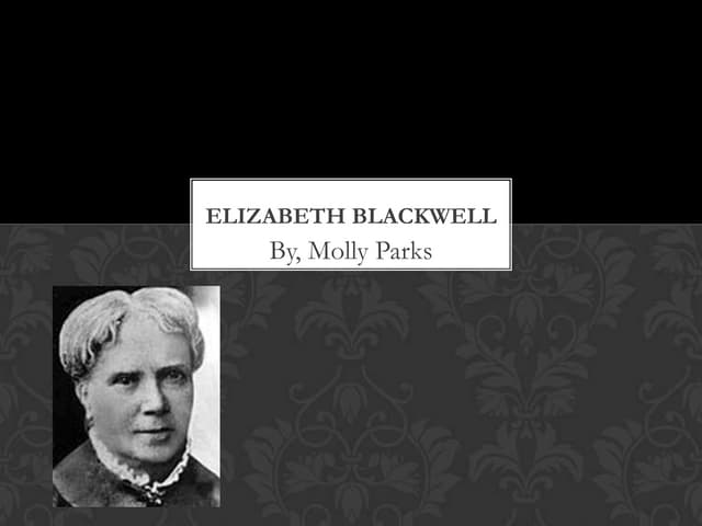 Elizabeth Blackwell | PPT