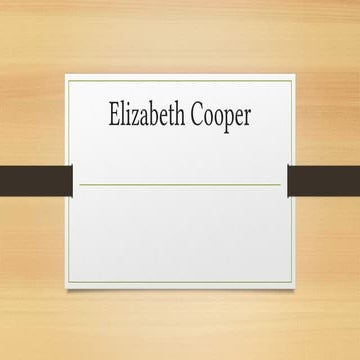 Elizabeth Cooper Biography, Early Life, Career.pptx
